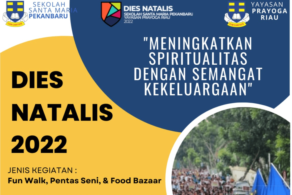 Dies Natalis Yayasan Prayoga Riau – SD Santa Maria Pekanbaru